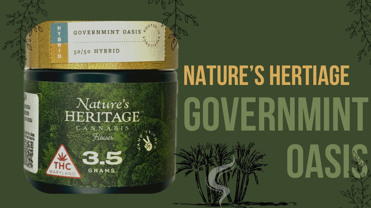Honest Cannabis Review: Governmint Oasis by Natures Heritage – Quality ...