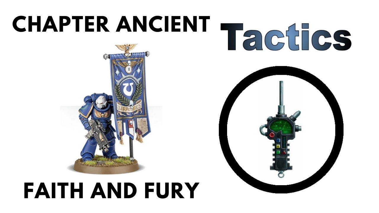 Chapter Ancient: Review + Tactics - Faith + Fury Masters of the Chapter ...