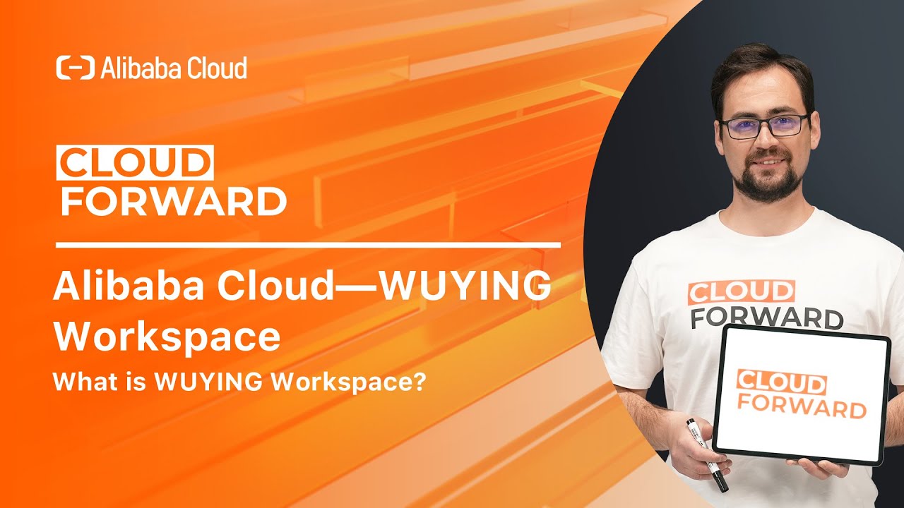Alibaba Cloud—WUYING Workspace | What is WUYING Workspace? - YouTube