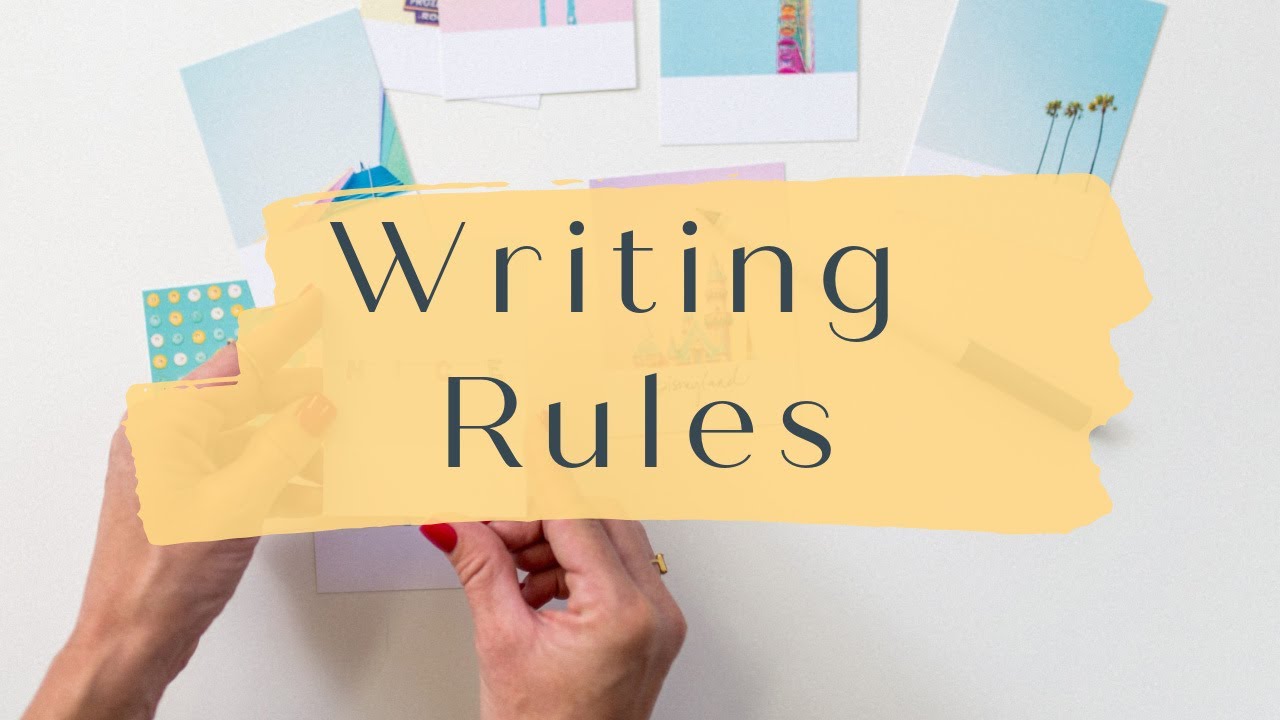 Writing Rules (American English) - YouTube