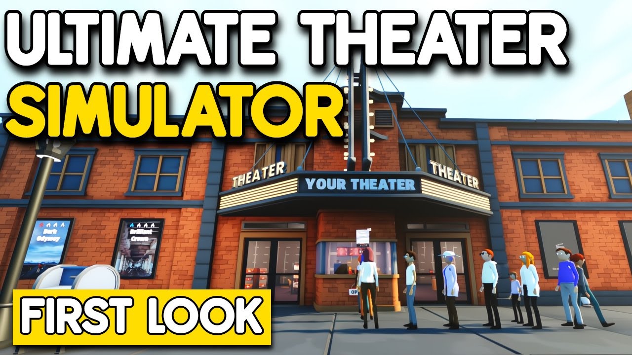 Opening My Very Own MOVIE THEATER! (Ultimate Theater Simulator) - YouTube
