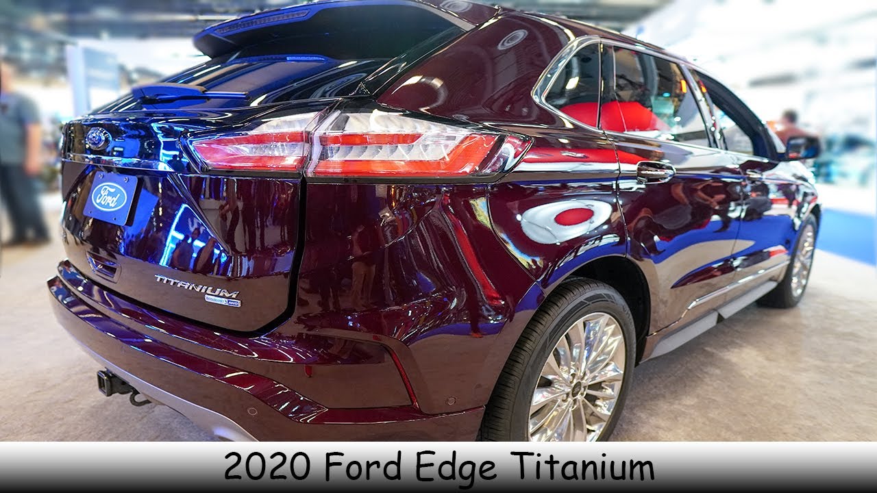 2020 Ford Edge Titanium - Exterior and Interior Walk Around - YouTube