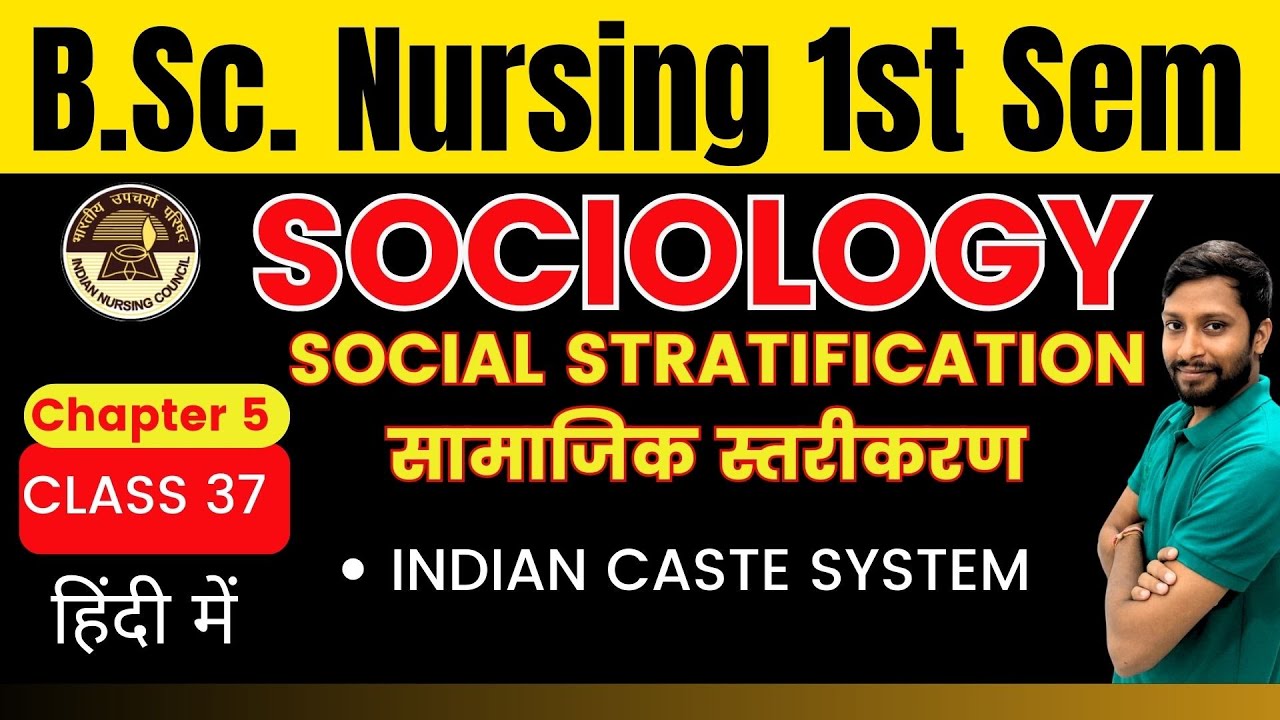 Class 37 | Chapter 5 | SOCIAL STRATIFICATION | INDIAN CASTE SYSTEM ...