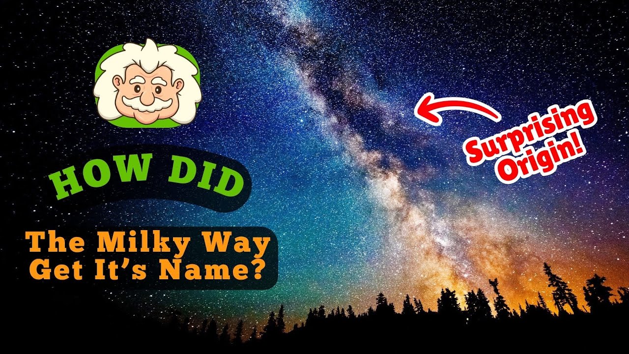 How Did The Milky Way Get It's Name? From Spilled Milk to Starlight ...