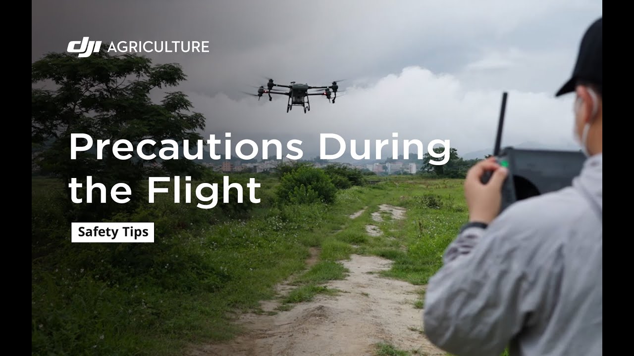 Precautions During the Flight | Agras Tutorial - YouTube