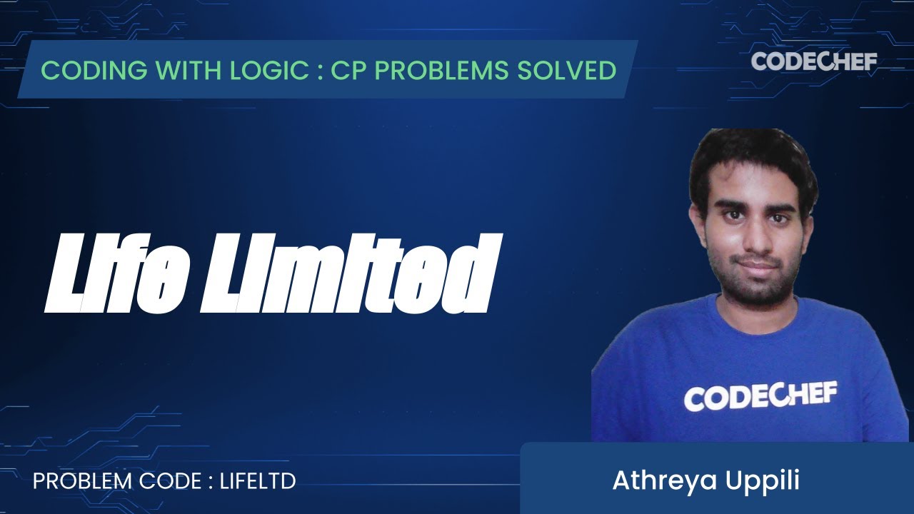 Lifeltd Life Limited Coding With Logic Cp Problems Solved Simple Youtube
