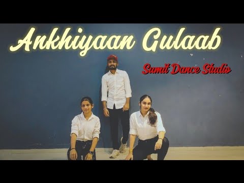 Akhiyan Gulaab Dance Video // sumit marathe Choreography // sumit dance studio - YouTube