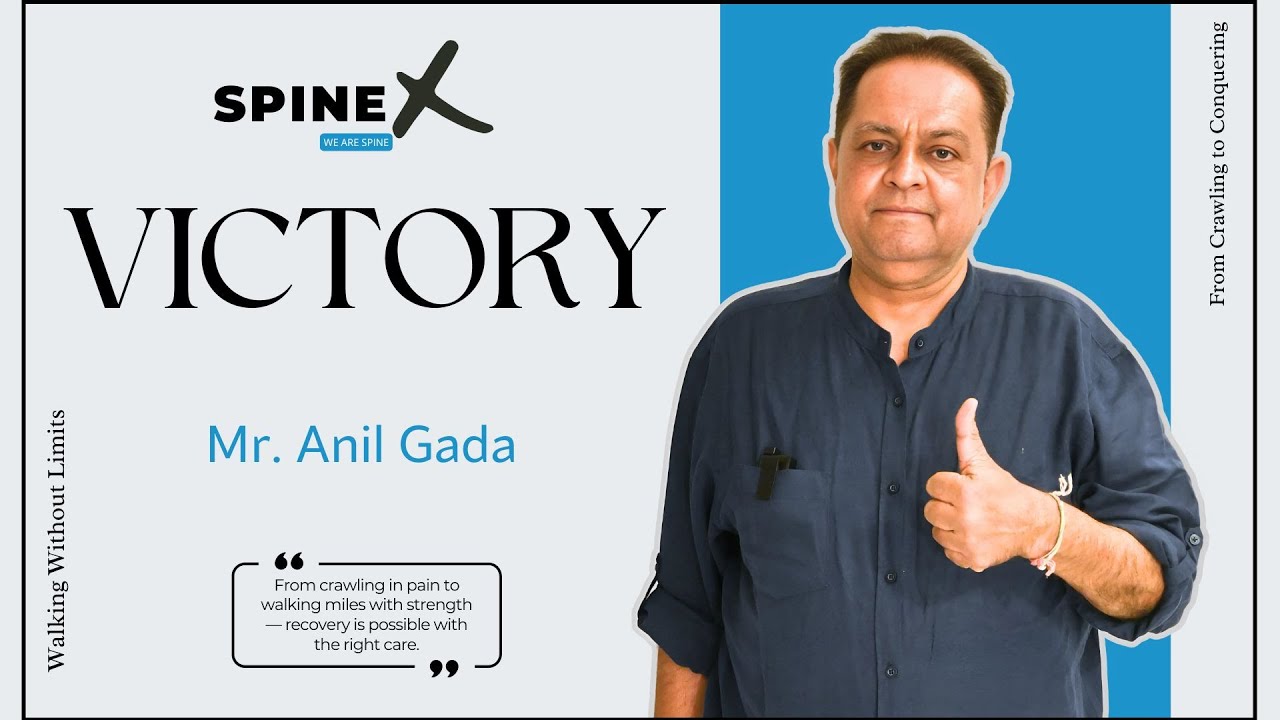 The Comeback Story! - Mr. Anil Gada | We Are Spine - YouTube