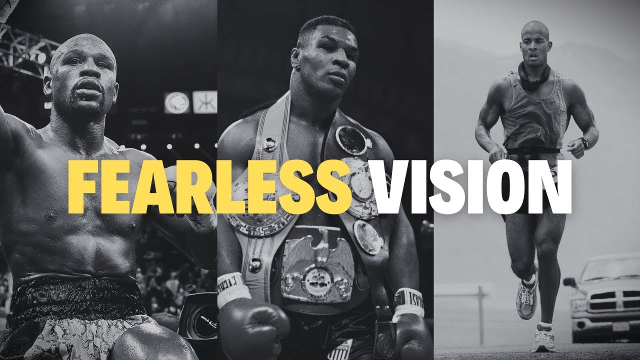 The Fearless Vision: The Secret to being the Greatest - YouTube