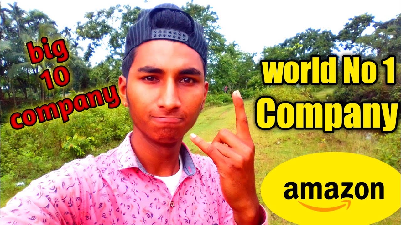 World 10 Big Company Amazon No 1 Company YouTube world-10-big-company-amazon-no-1-company-youtube