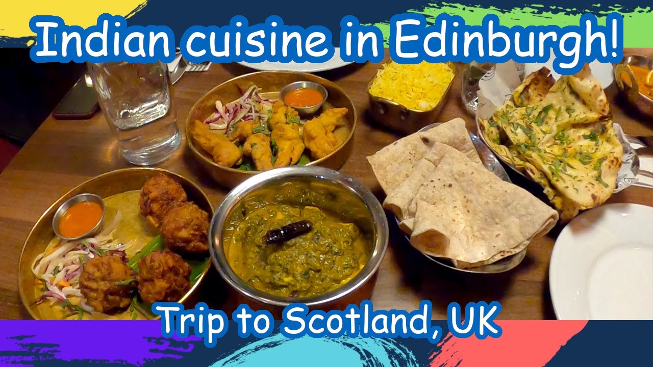 Indian cuisine at a Nepalese restaurant with Greeks in Edinburgh | Trip ...