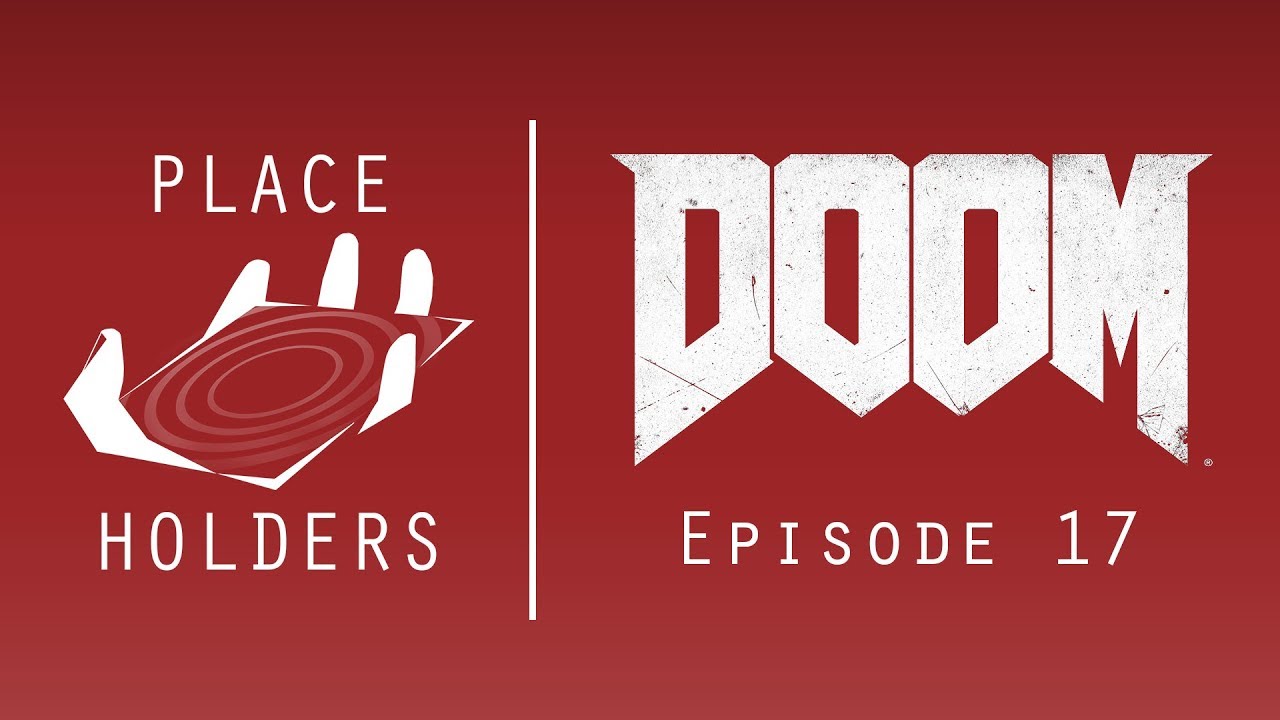 Doom - "Key Card Madness" | Episode 17 | Place Holders Let's Play - YouTube