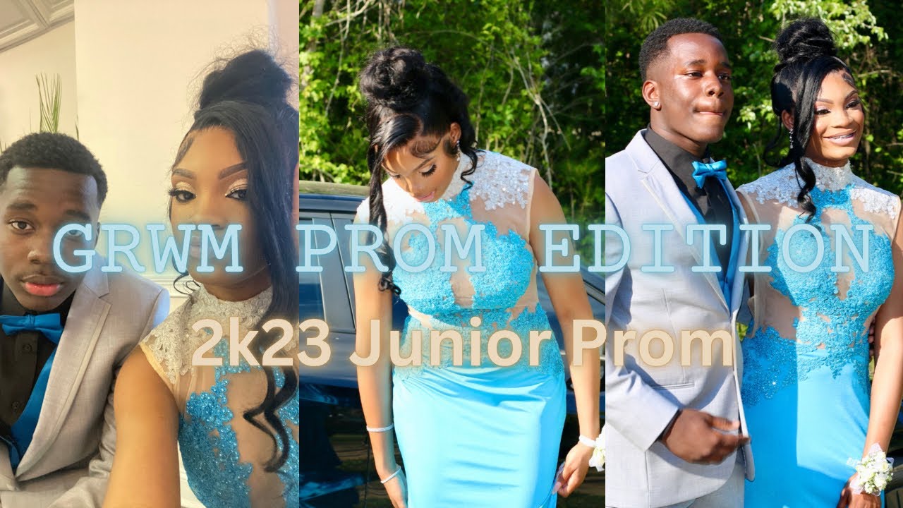 Grwm Prom Edition *2k23 Junior Prom - YouTube