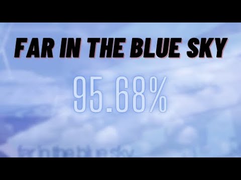 RCS Far in the blue sky 95.68% - YouTube