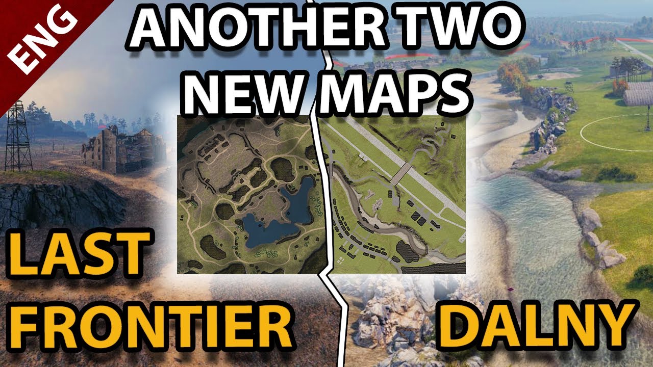 ANOTHER Two NEW MAPS on the SuperTest - LAST FRONTIER & DALNY - YouTube