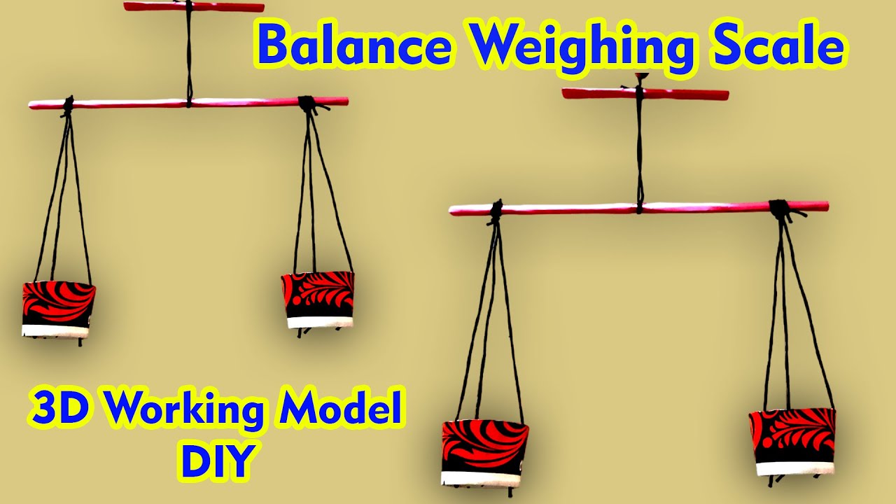 Balance Weighing Scale 3D Science Working Model Making Project - DIY ...