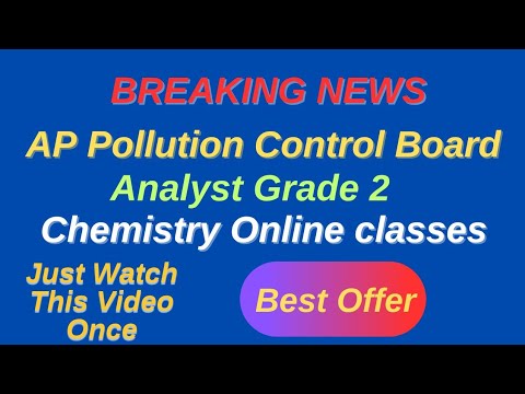 Ap Pollution Control Board Analyst Grade-2 Chemistry Online classes ...