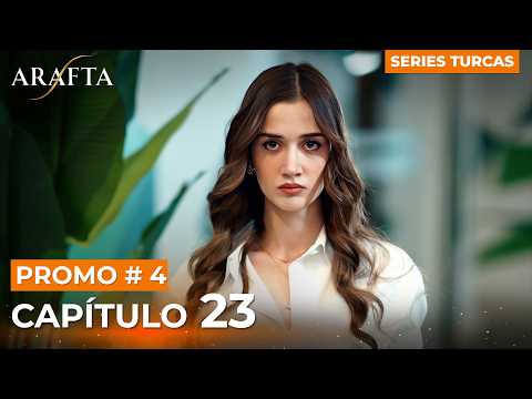 Arafta | Episodio 23 – Avance 4 | Novelas Turcas En Español #EP23