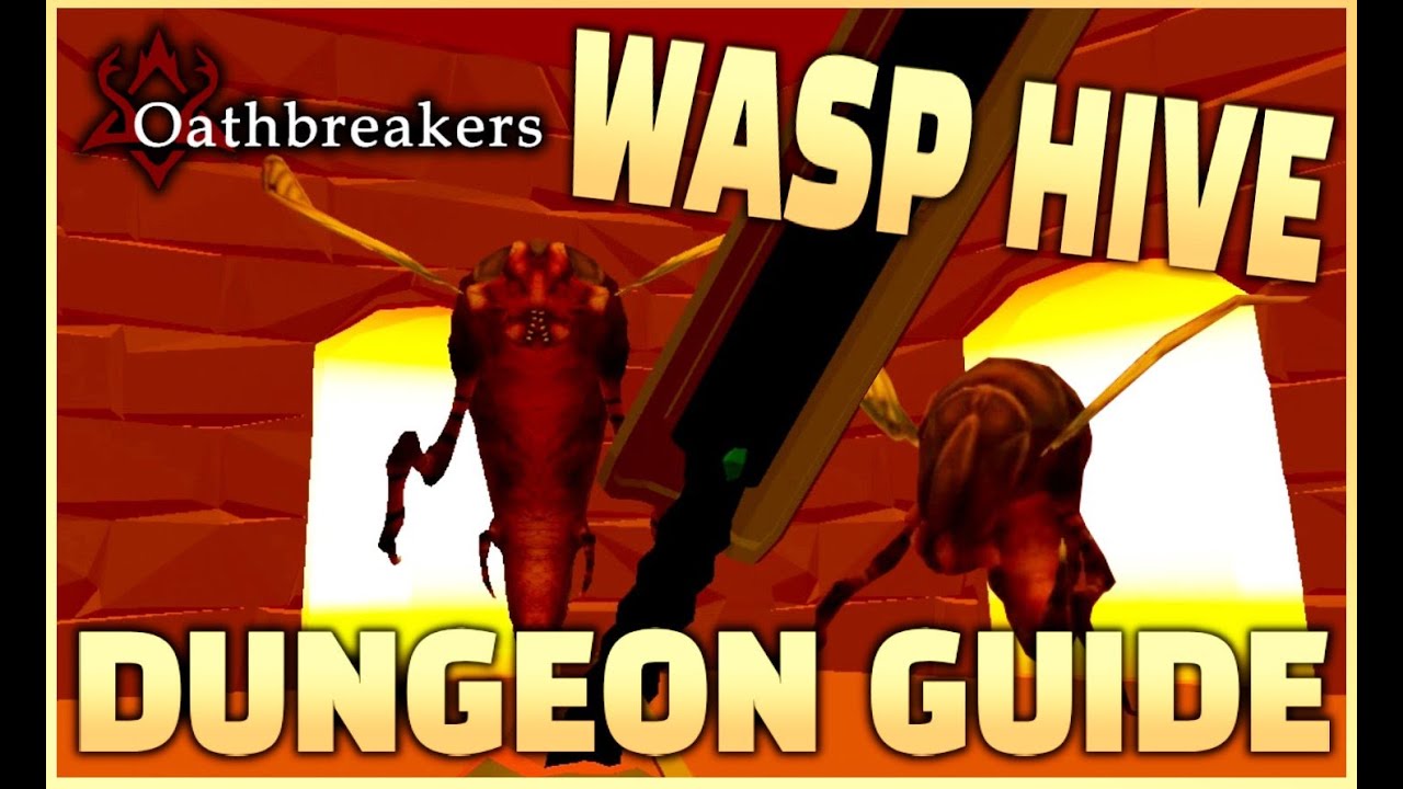 Oathbreakers VR : Wasp Hive Dungeon Guide and Tutorial! - YouTube