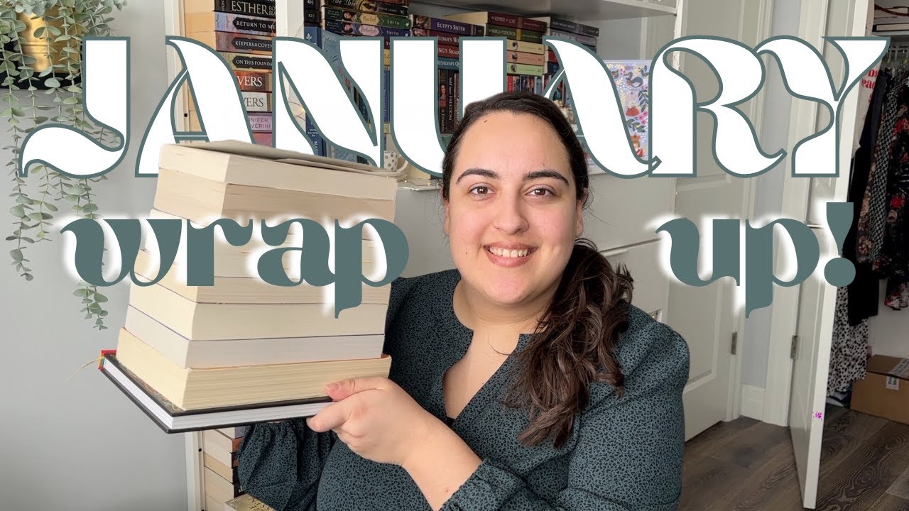 January WRAP UP! - YouTube