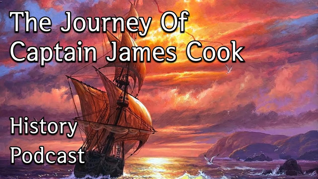 The story of Captain James Cook - YouTube