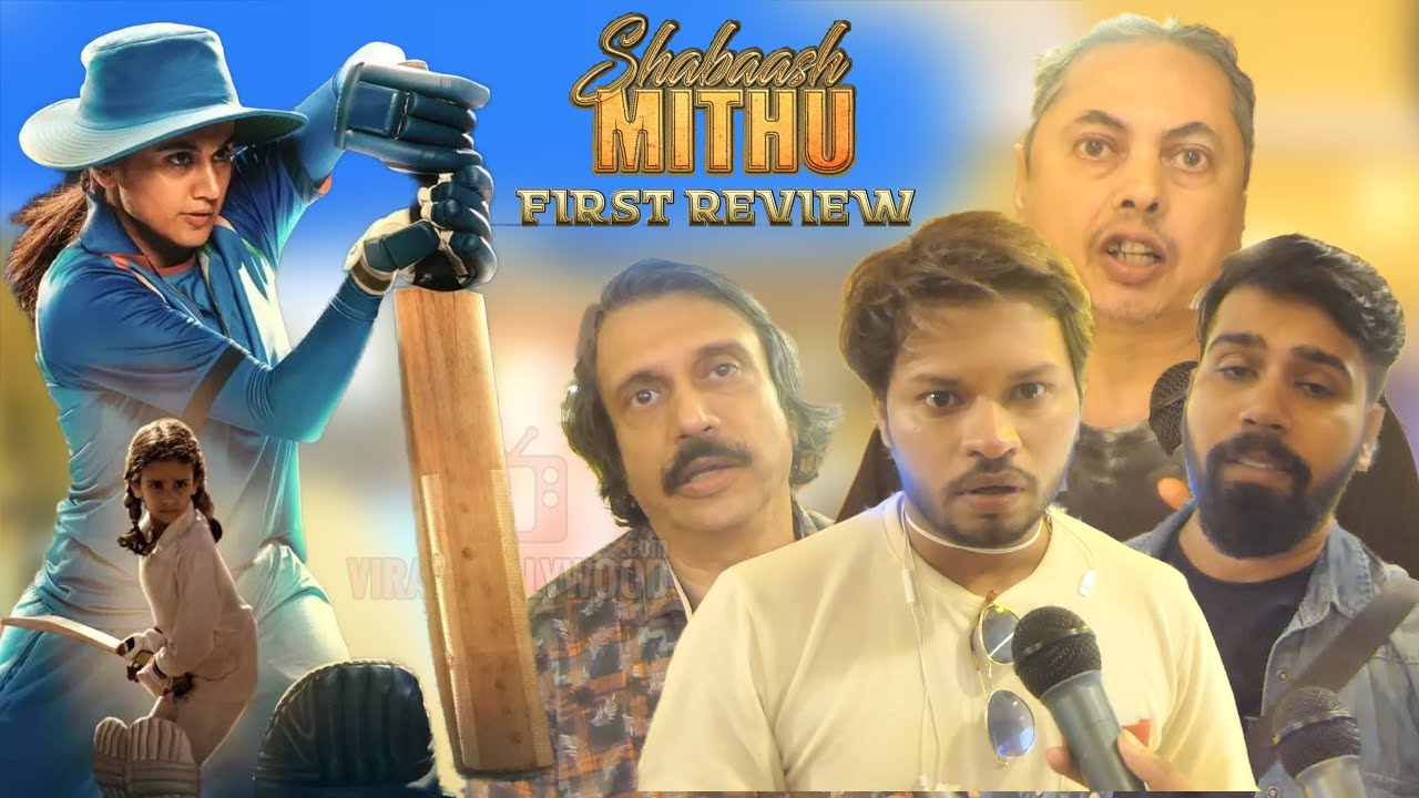 Shabaash Mithu Movie FIRST REVIEW | Taapsee Pannu, Vijay Raaz | MEDIA ...