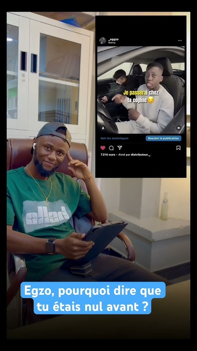 Egzo, pourquoi dire que tu étais nul avant ? - YouTube