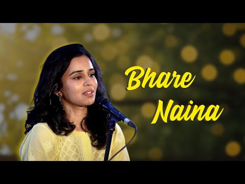 Bhare Naina | Sanhita Chandorkar | The Rahul Deshpande Collective