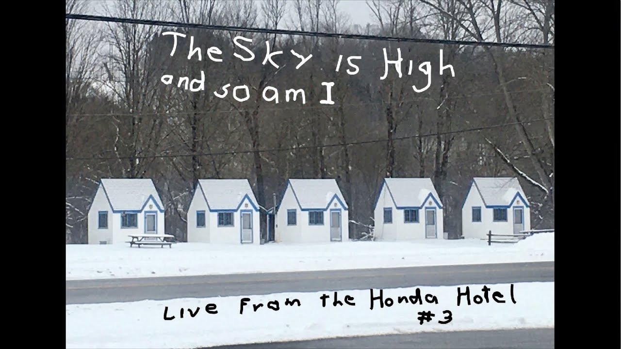 Dave Hanner / The Sky is High / Live From the Honda Hotel #3 - YouTube