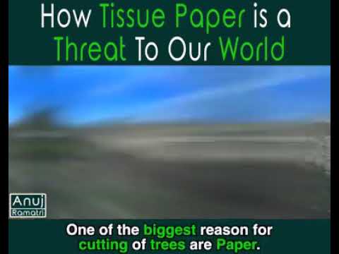 Save trees Avoid Tissue Paper - YouTube