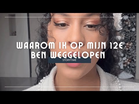 STORYTIME: Waarom ik op mijn 12e ben weggelopen - YouTube