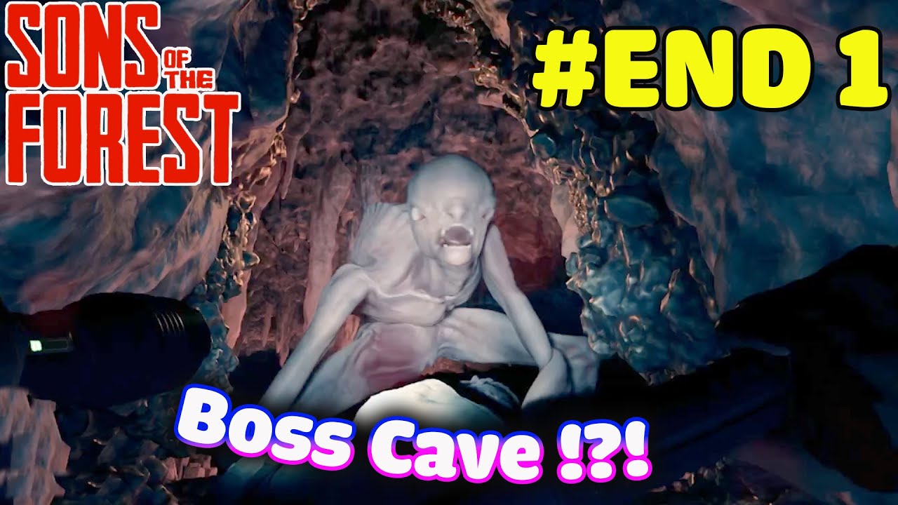 Sons of the Forest Co op# End 1: Boss Cave | Cả Team " Đần " Chật Vật ...