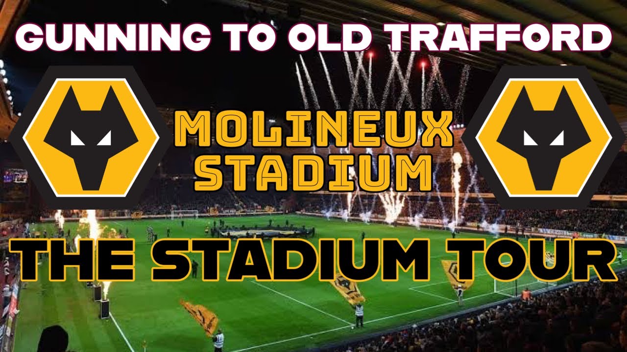 The Stadium Tour - The Molineux Stadium (Wolves) - YouTube