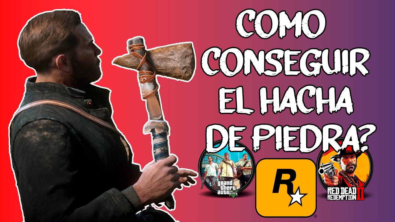 Cómo Conseguir el HACHA DE PIEDRA en Red Dead Redemption 2 Fácil y ...