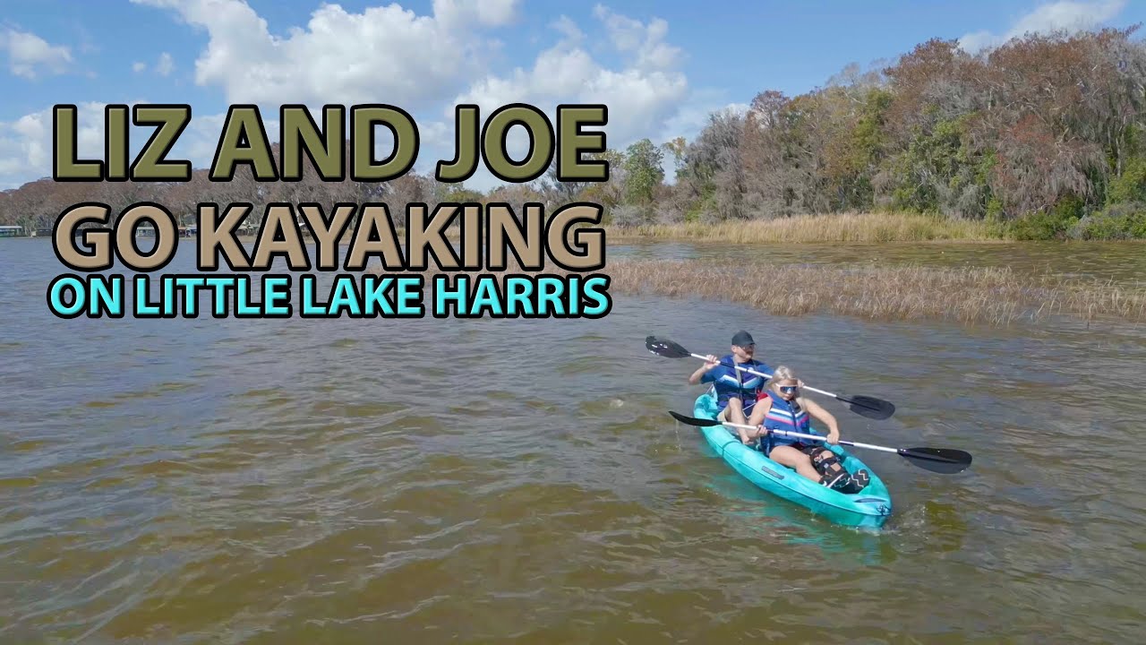 Kayaking on Little Lake Harris - YouTube