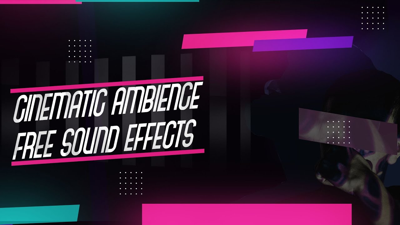 Cinematic ambience Free sound Effect Free sound Waves - YouTube