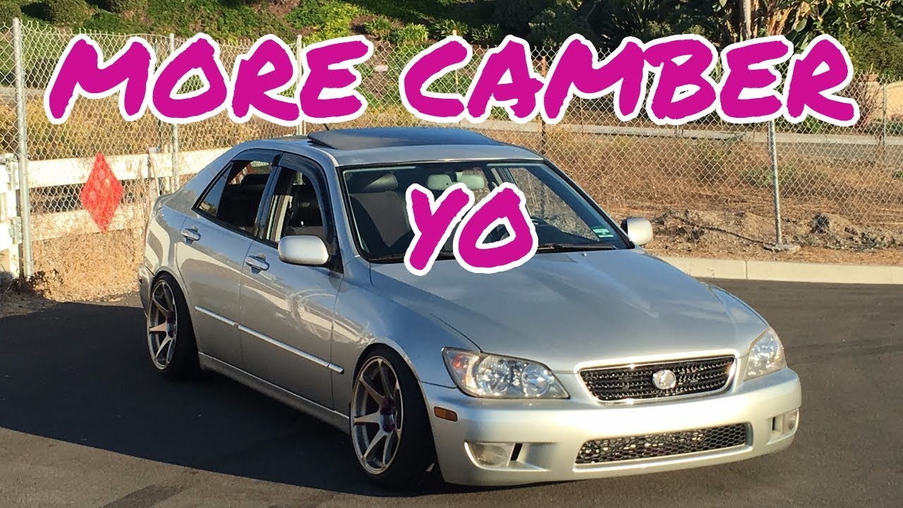 How to give your IS300 MORE CAMBER!!!! - YouTube