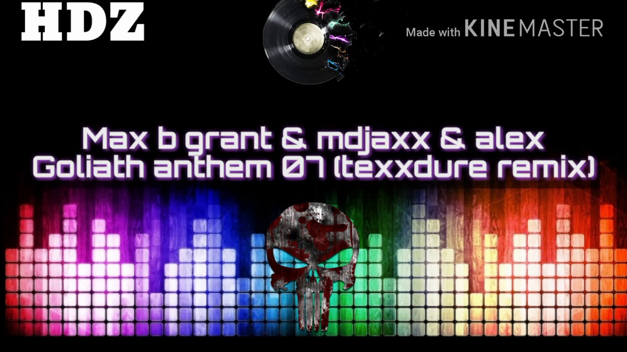 Max b grant & mdjaxx & elex- Goliath anthem 07 (texxdure) - YouTube