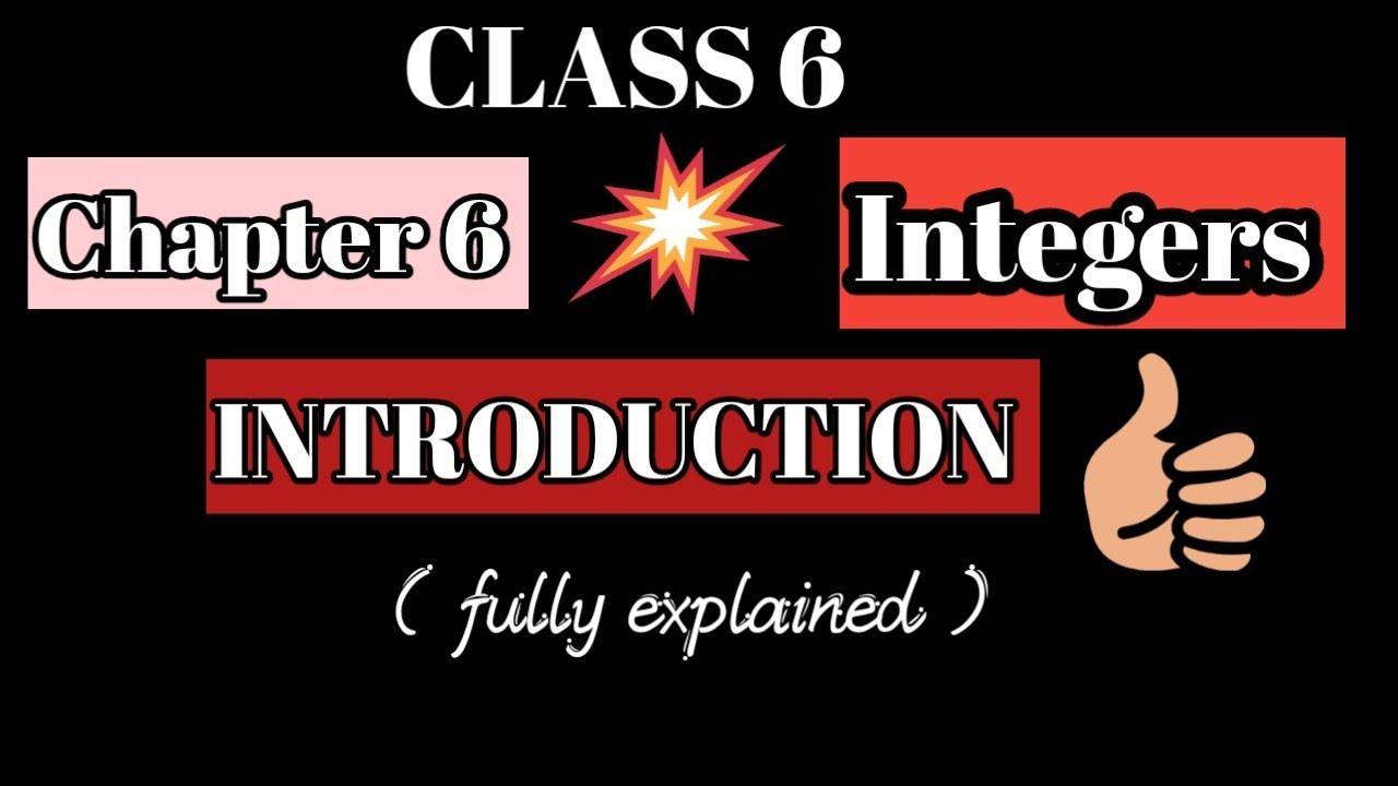Chapter 6 | Introduction | Integers | Class 6 | Maths | By MathShooking ...