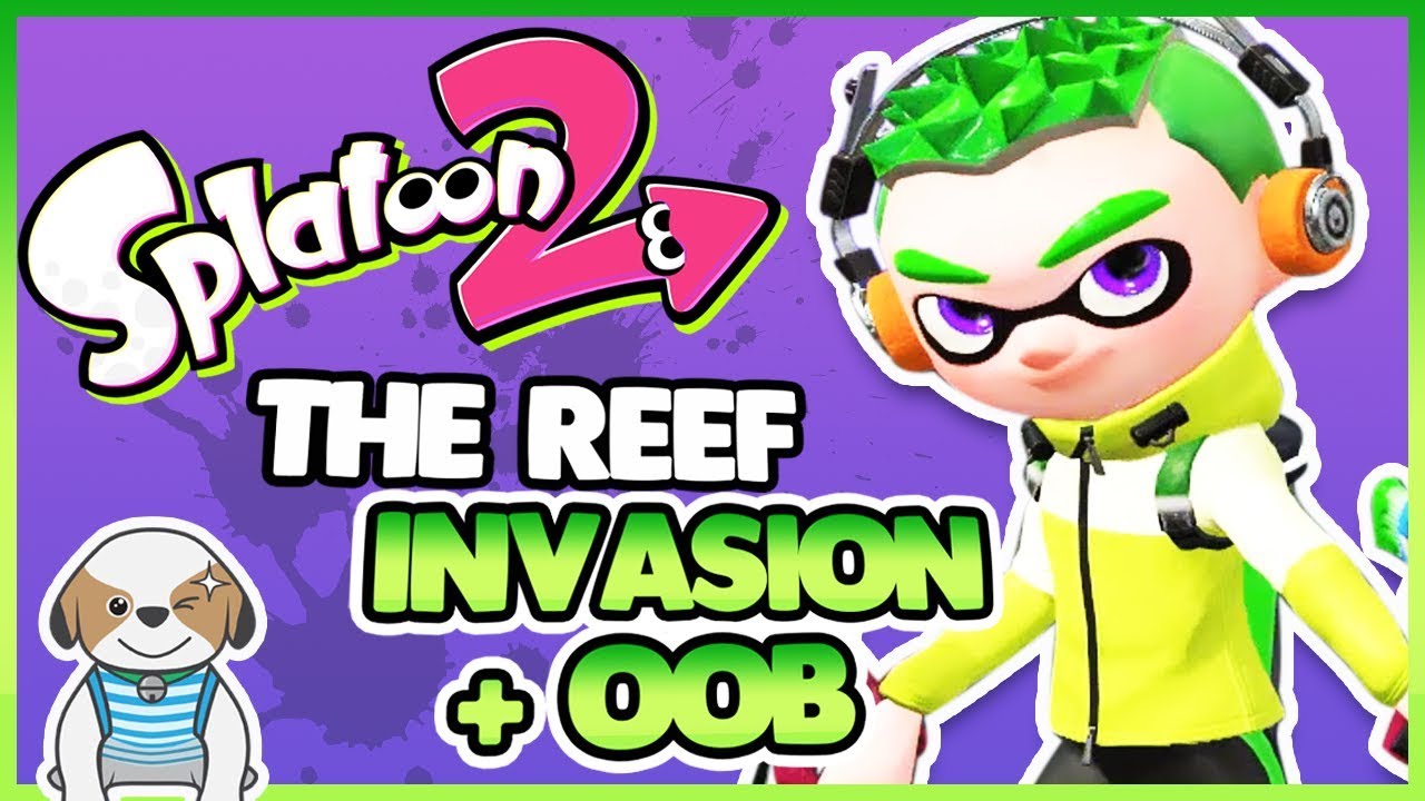 Base Invasion + Out of Bounds in Splatoon 2 The Reef - YouTube