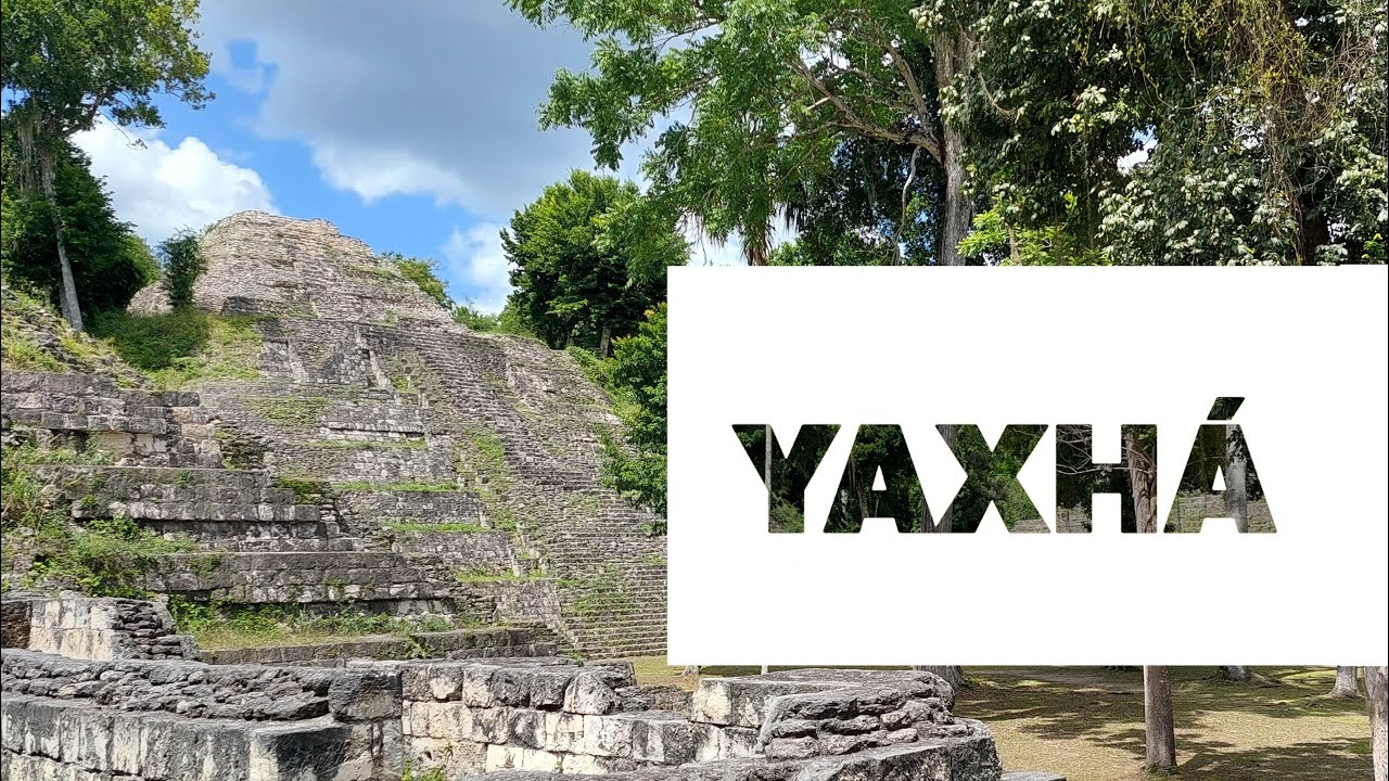 Yaxhá - YouTube