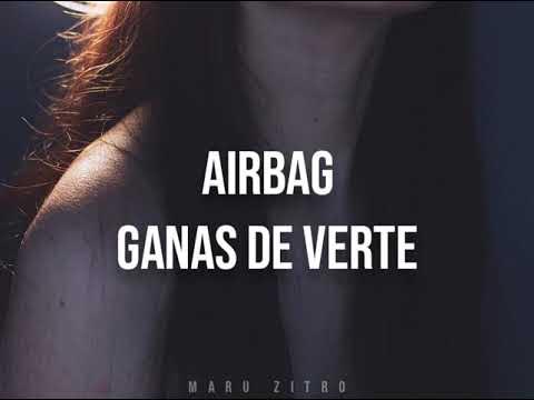 AIRBAG - Ganas de verte (Letra) - YouTube