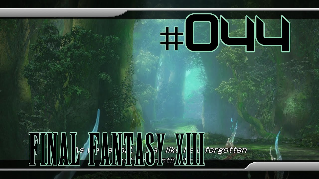 Final Fantasy XIII - Sunleth Waterscape - Part 044 - YouTube
