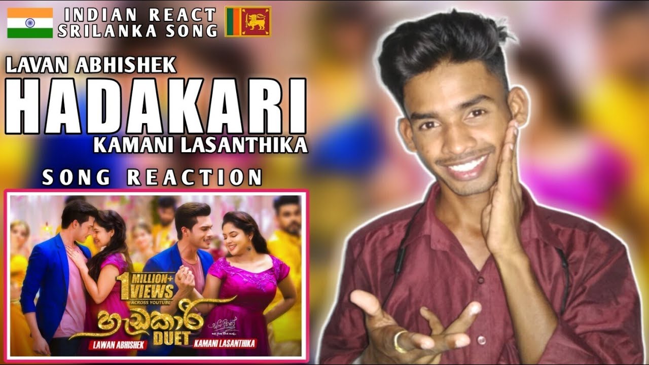 Indian Reacts HADAKARI (හැඩකාරි) Lavan Abhishek| Kamani Lasanthika ...
