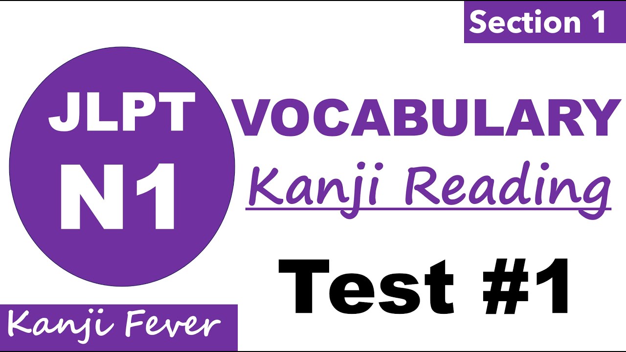 JLPT N1 Kanji Test 1: 10 Questions to Test Your Kanji Knowledge #jlpt # ...