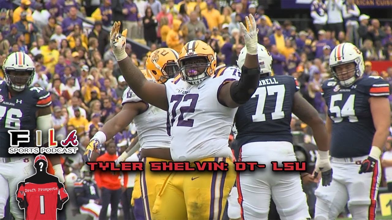 FILA Sports Podcast: Draft Prospects- Tyler Shelvin [DT/LSU] - YouTube
