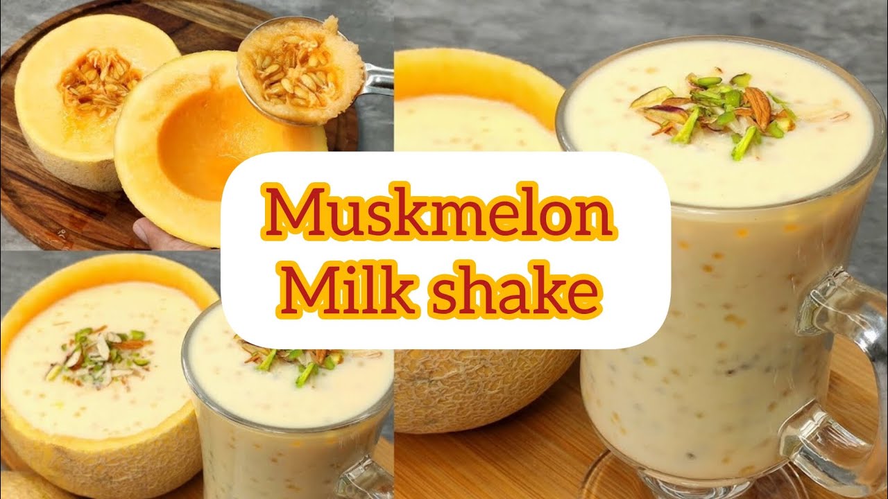 "Refreshing Muskmelon Milkshake Recipe | Summer Cool Drink | Quick ...