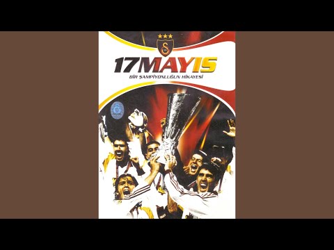 Galatasaray 17 Mayıs UEFA Belgeseli Fragman Müziği