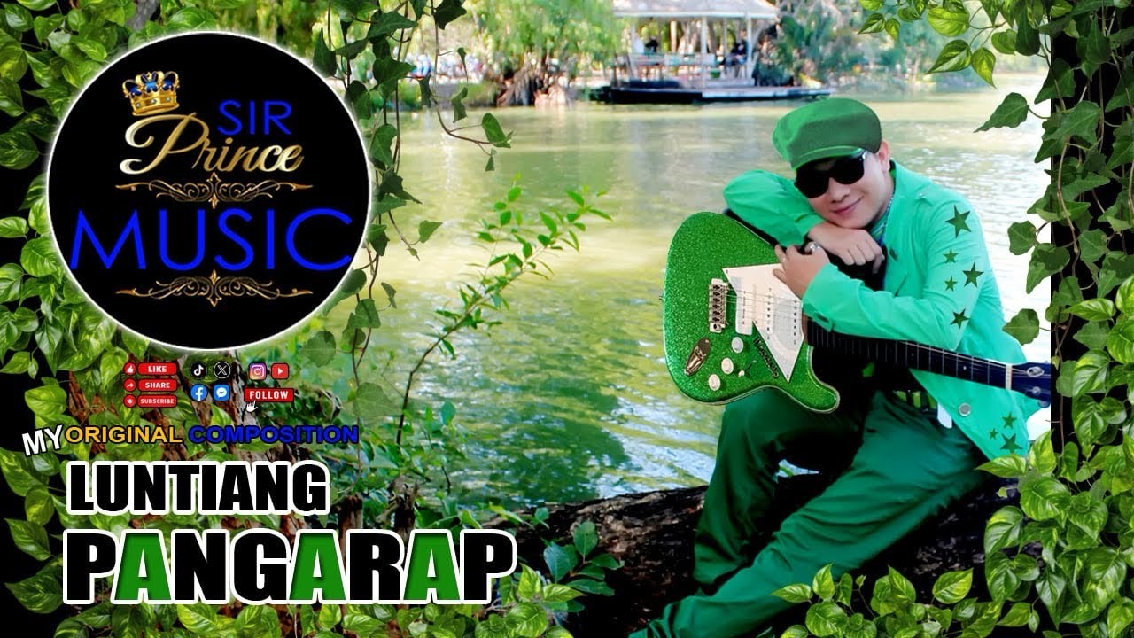 LUNTIANG PANGARAP Music & Lyrics by: Sir Prince 👑 - YouTube