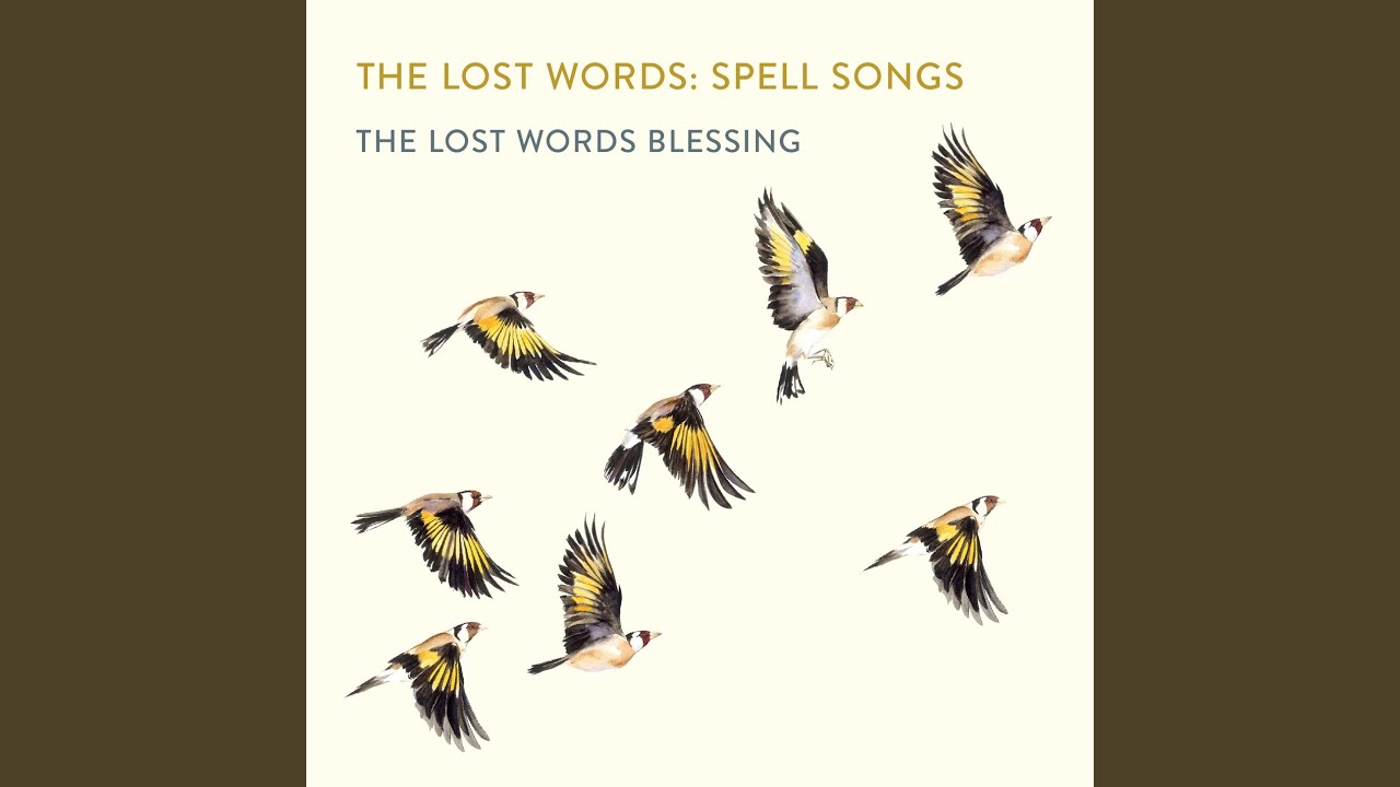 The Lost Words Blessing YouTube the-lost-words-blessing-youtube